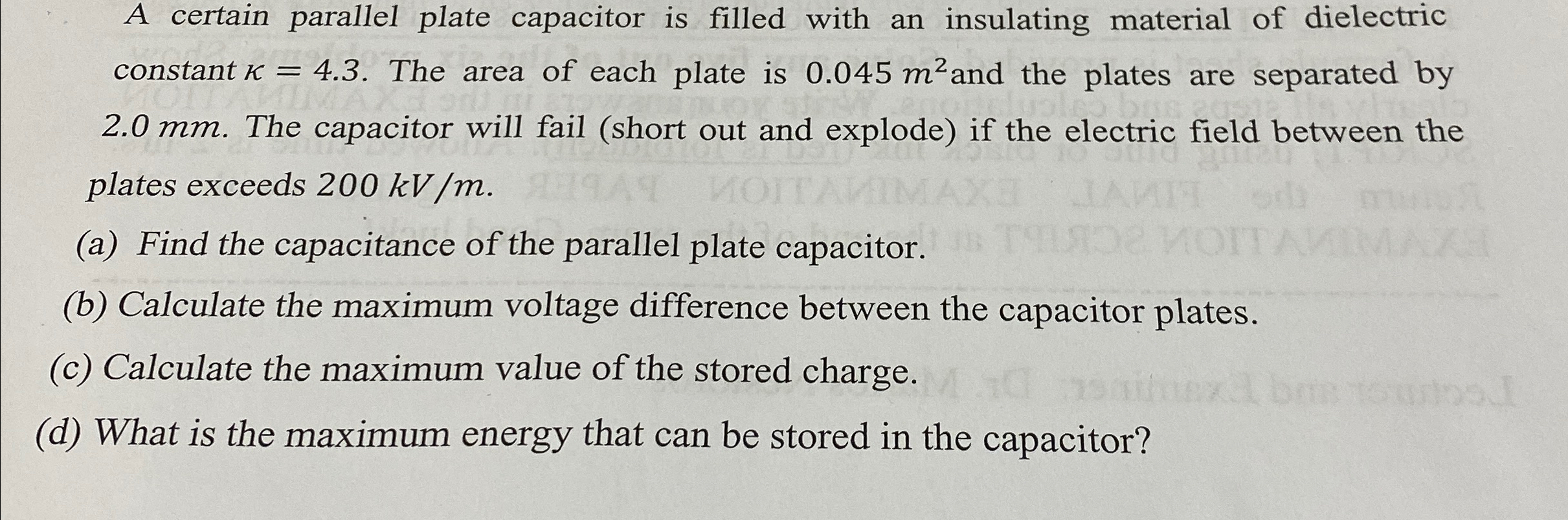 Solved A certain parallel plate capacitor is filled with an | Chegg.com