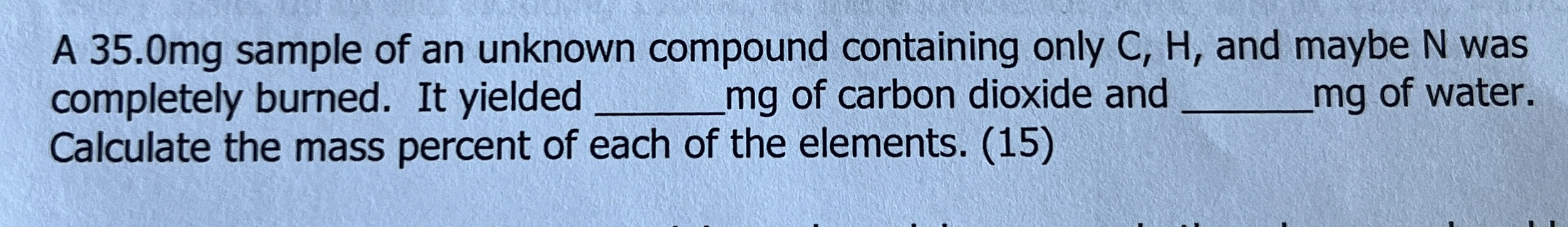 Solved A 35.0 ﻿mg sample of an unknown compound containing | Chegg.com