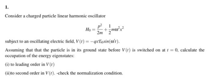 Solved Consider a charged particle linear harmonic | Chegg.com