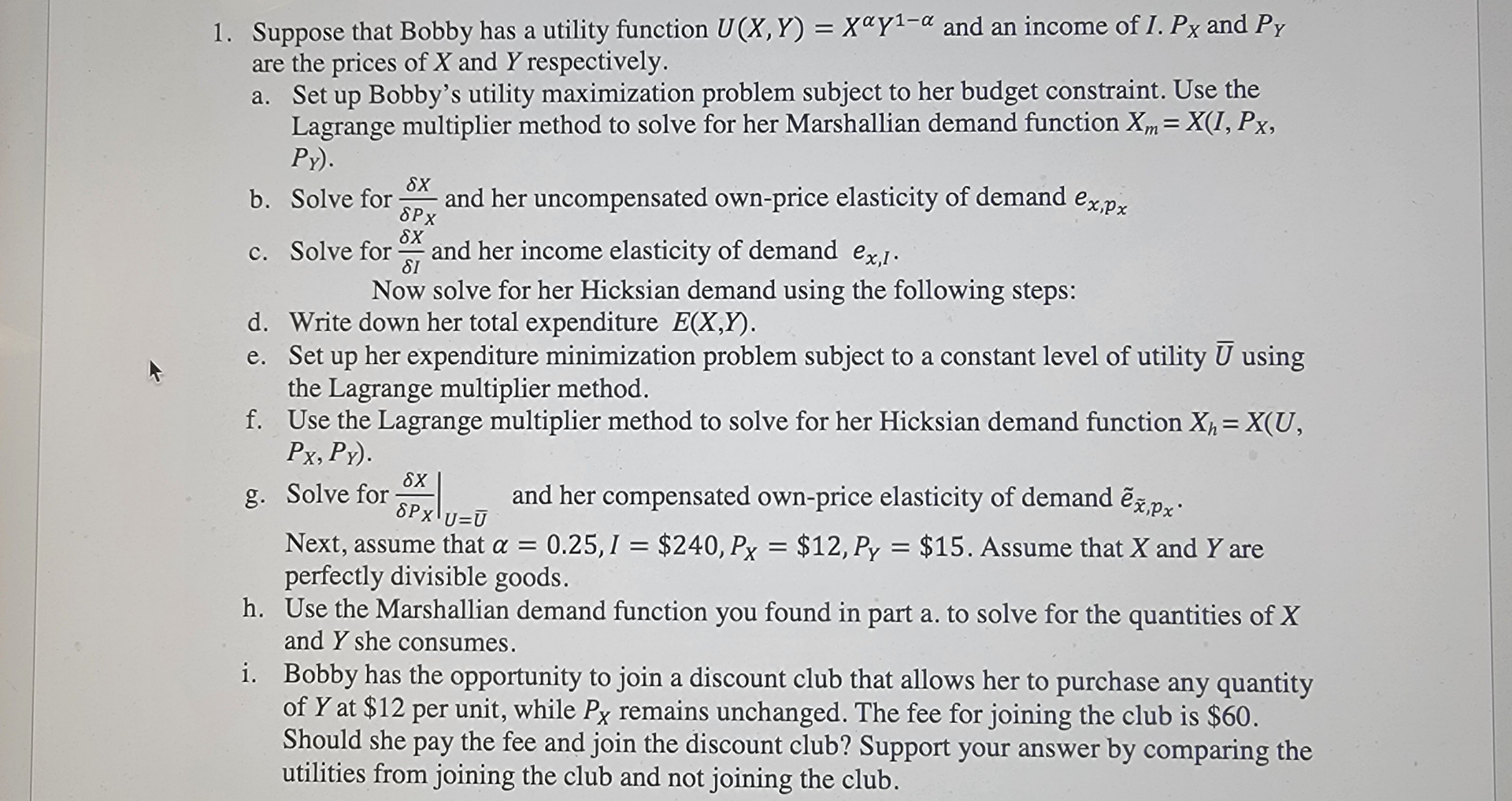 Solved Suppose that Bobby has a utility function | Chegg.com