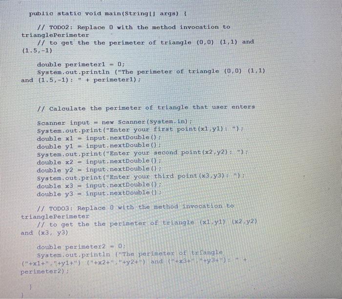 Solved public static void main(String[] args) { // TODO2: | Chegg.com