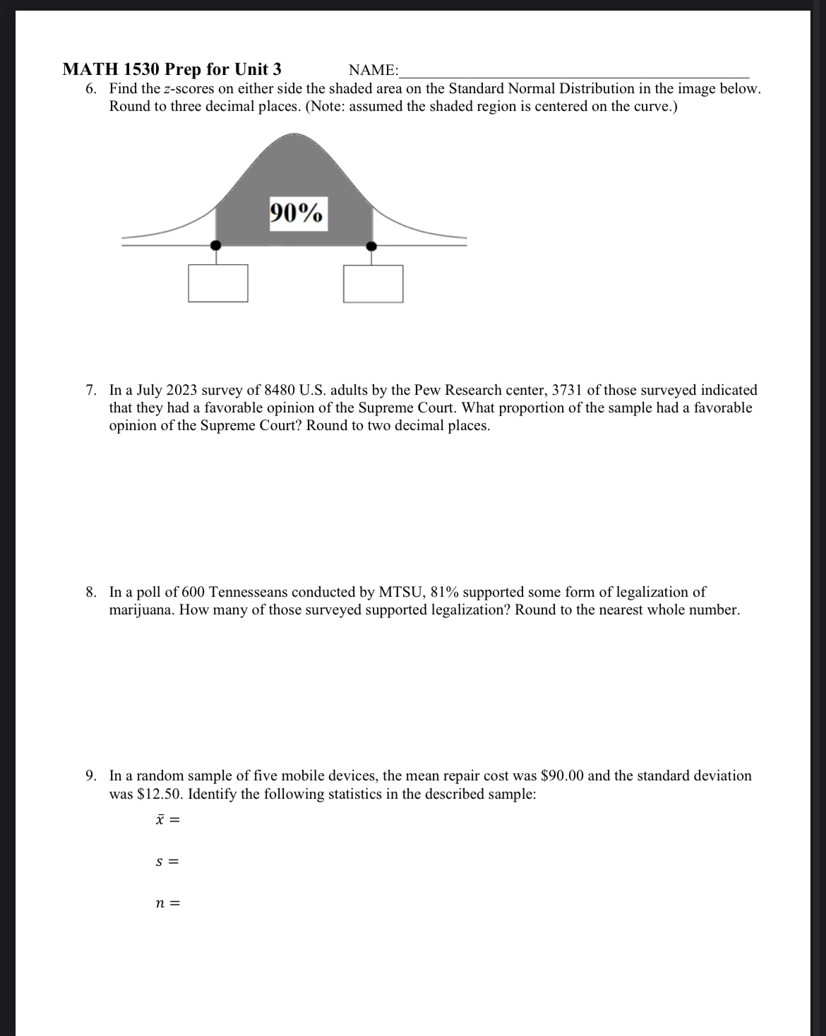 Solved MATH 1530 ﻿Prep for Unit 3NAME:6. ﻿Find the z-scores | Chegg.com