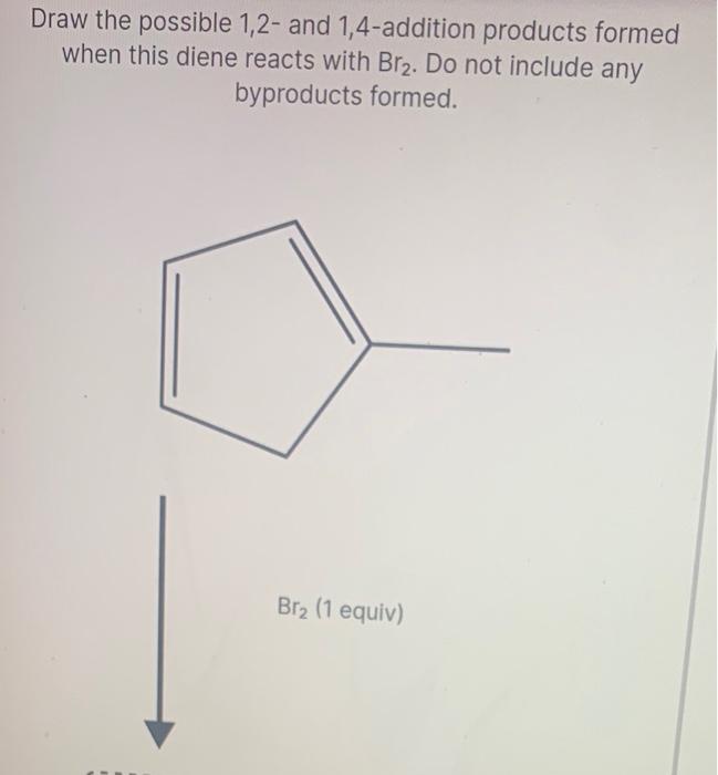 Solved Draw the major addition product for this reaction. Do | Chegg.com