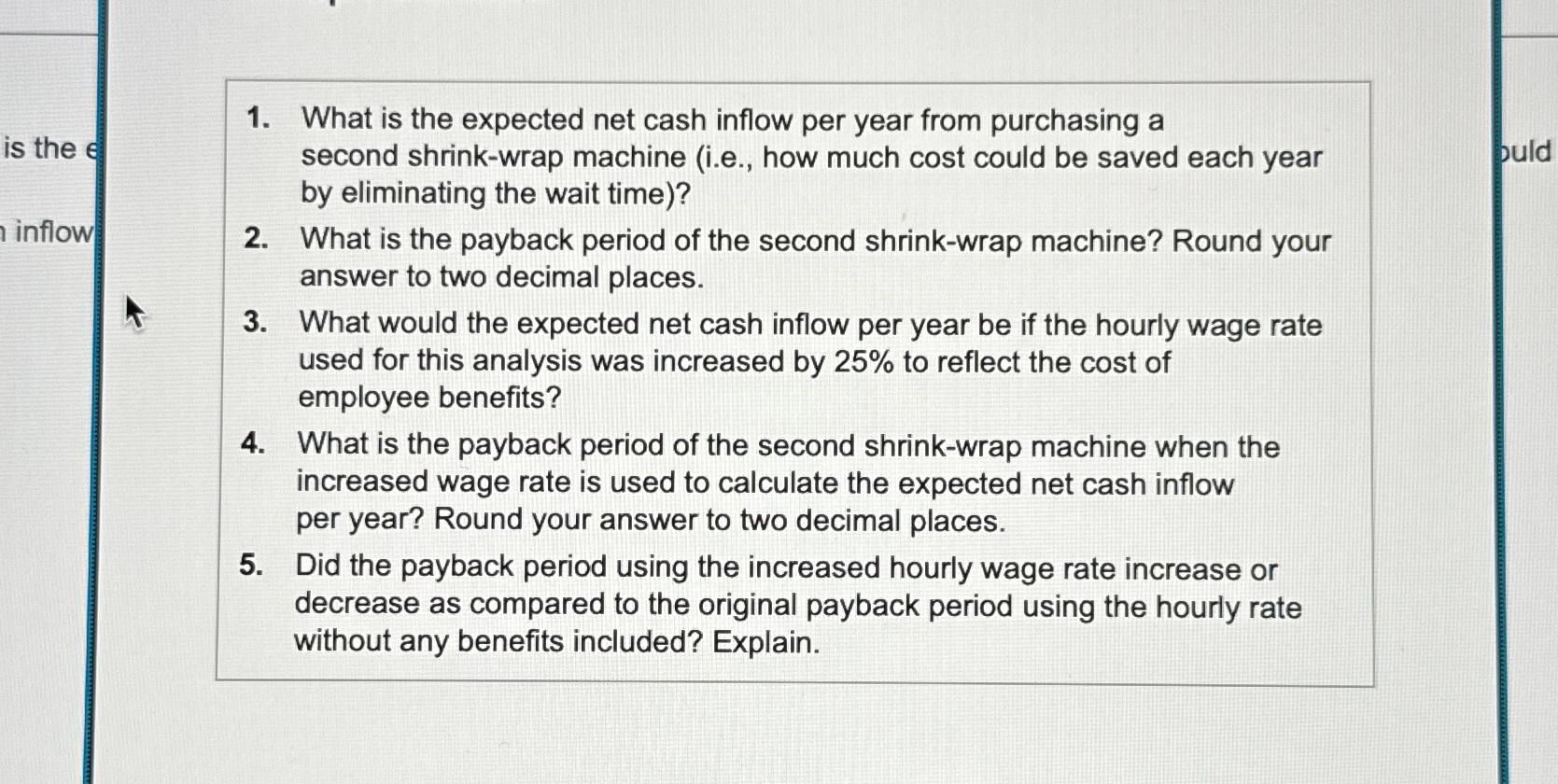 Solved What is the expected net cash inflow per year from | Chegg.com