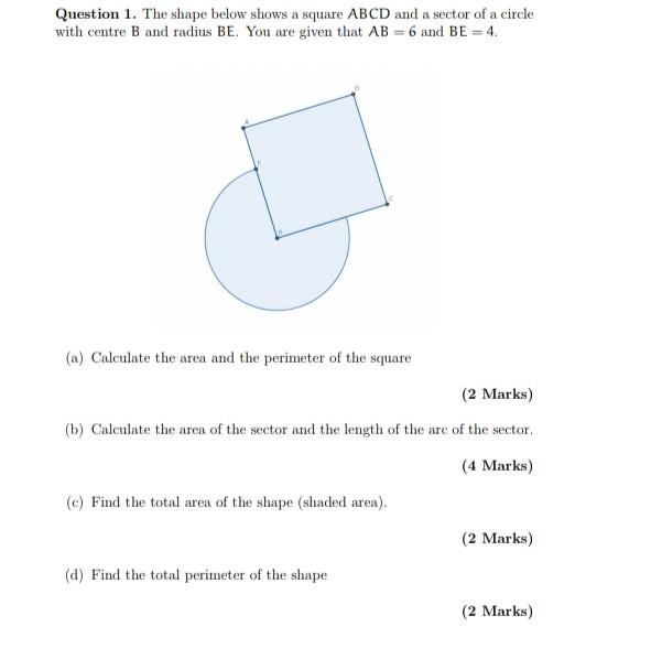 Solved Question 1. The shape below shows a square ABCD and a | Chegg.com