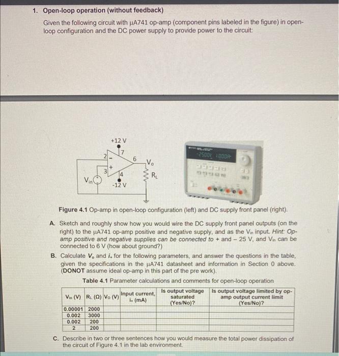Solved 1. Open-loop operation (without feedback) Given the | Chegg.com