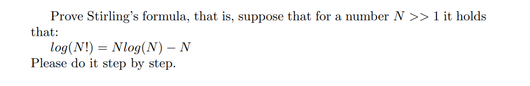 Solved Prove Stirling's formula, that is, ﻿suppose that for | Chegg.com