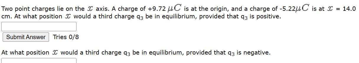 Solved Two point charges lie on the x ﻿axis. A charge of | Chegg.com