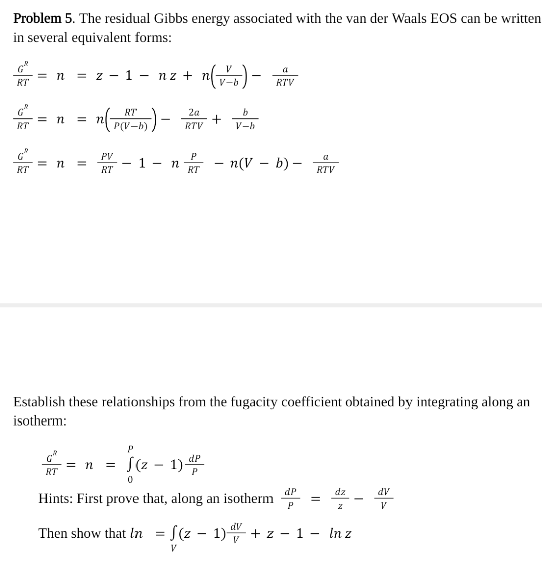 Solved Problem 5. The residual Gibbs energy associated with | Chegg.com