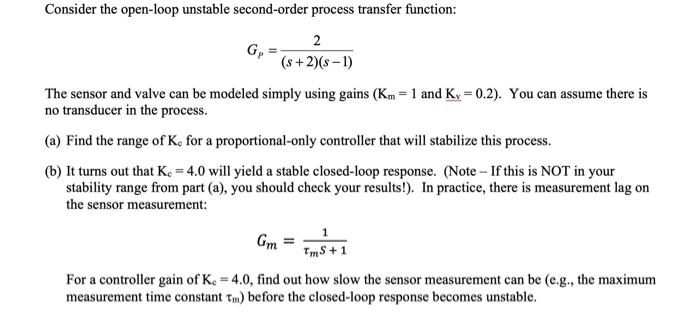 Solved Consider the open-loop unstable second-order process | Chegg.com