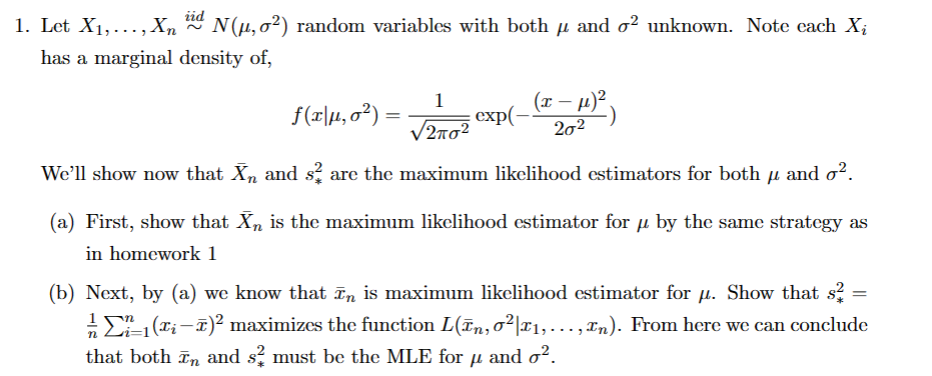 Solved Let x1,dots,xn∼iidN(μ,σ2) ﻿random variables with both | Chegg.com