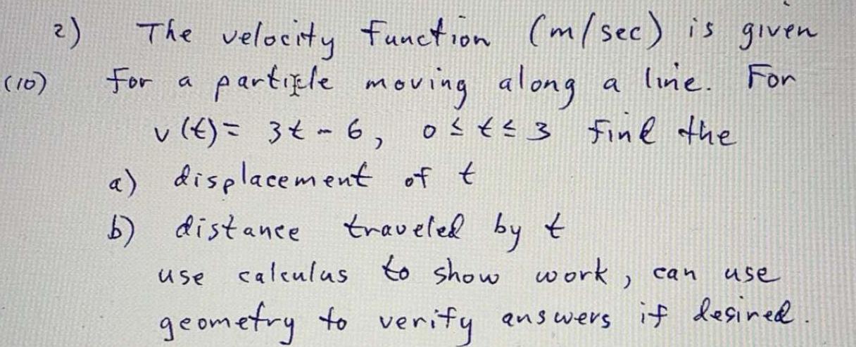 Solved The velocity function (msec) ﻿is given(10) ﻿For a | Chegg.com