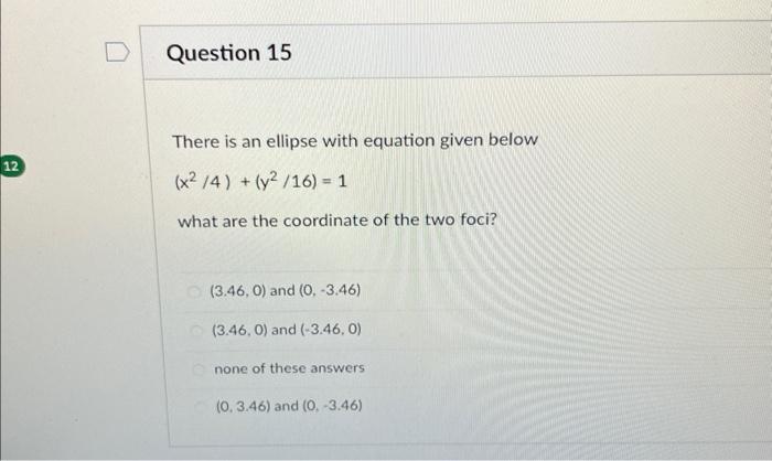 Solved There is an ellipse with equation given below | Chegg.com