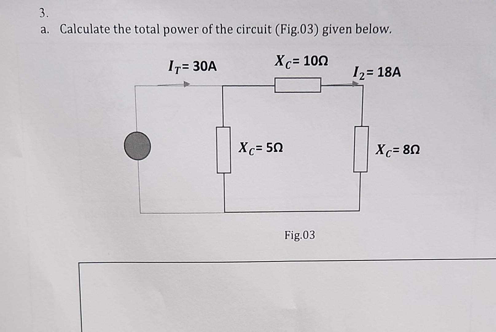 Solved a)Calculate the total power of the circuit b)power | Chegg.com