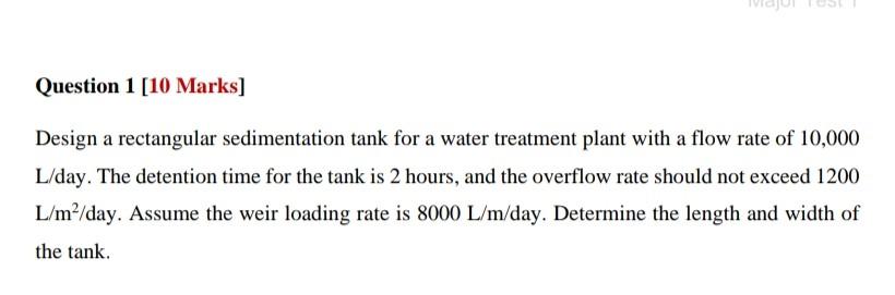 Solved Design a rectangular sedimentation tank for a water | Chegg.com ...