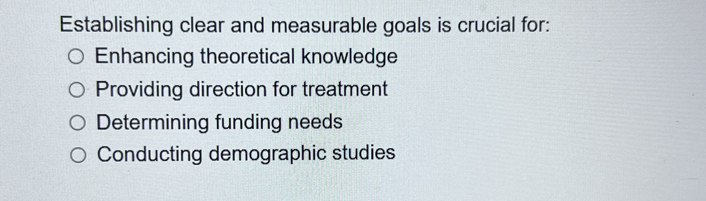 Solved Establishing clear and measurable goals is crucial | Chegg.com