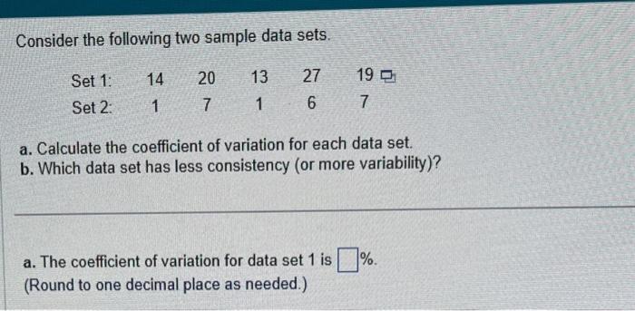 Solved Consider the following two sample data sets. a. | Chegg.com