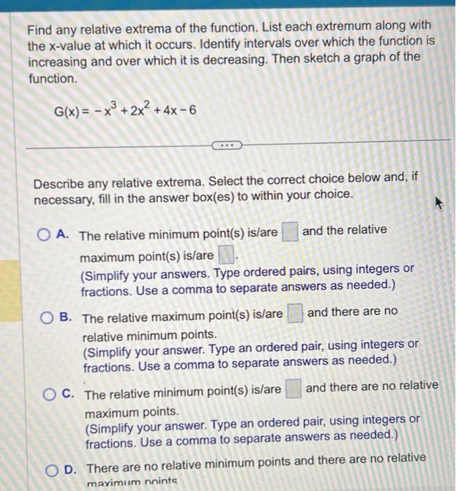 Solved Find any relative extrema of the function. List each | Chegg.com