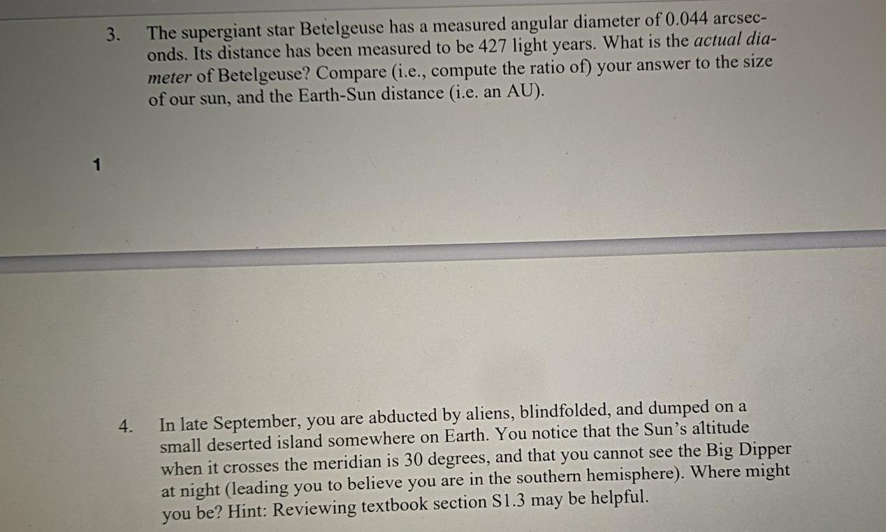 Solved The supergiant star Betelgeuse has a measured angular | Chegg.com
