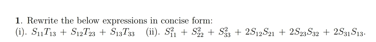 Solved Rewrite the below expressions in concise | Chegg.com