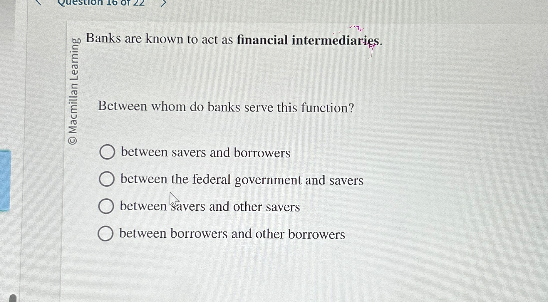 Solved bo Banks are known to act as financial | Chegg.com