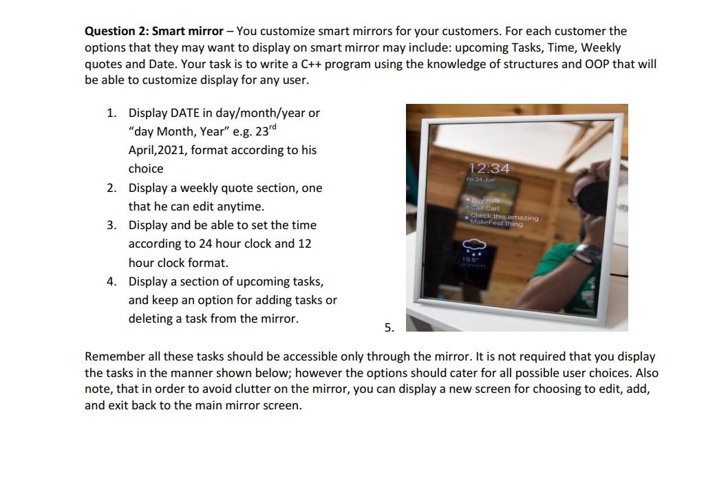 Solved Question 2: Smart mirror - You customize smart | Chegg.com