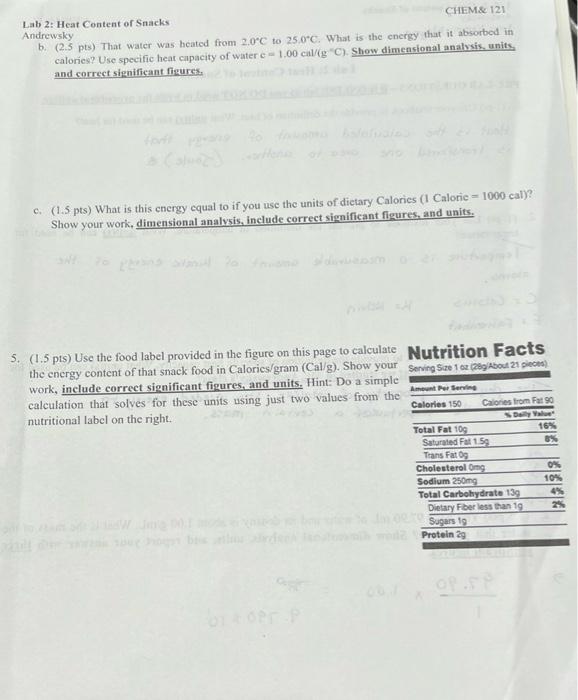 Solved Lab 2: Heat Content of Snacks CHEM\& 121 Andrewsky b. | Chegg.com