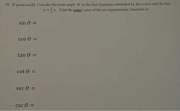 Solved 10. [8 points each] Consider the acute angle in the | Chegg.com