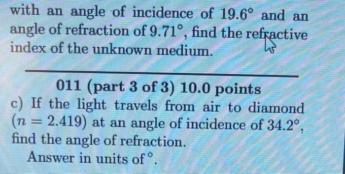 Solved 009 (part 1 of 3 ) 10.0 points An incoming ray of | Chegg.com