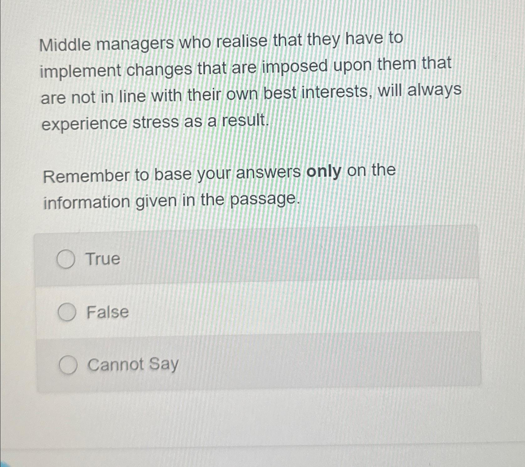 Solved Middle managers who realise that they have to | Chegg.com