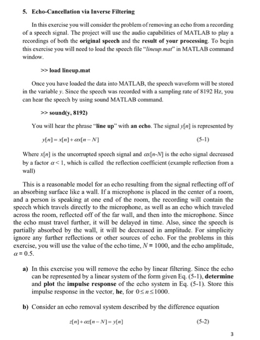 Solved 5. Echo-Cancellation via Inverse Filtering In this | Chegg.com