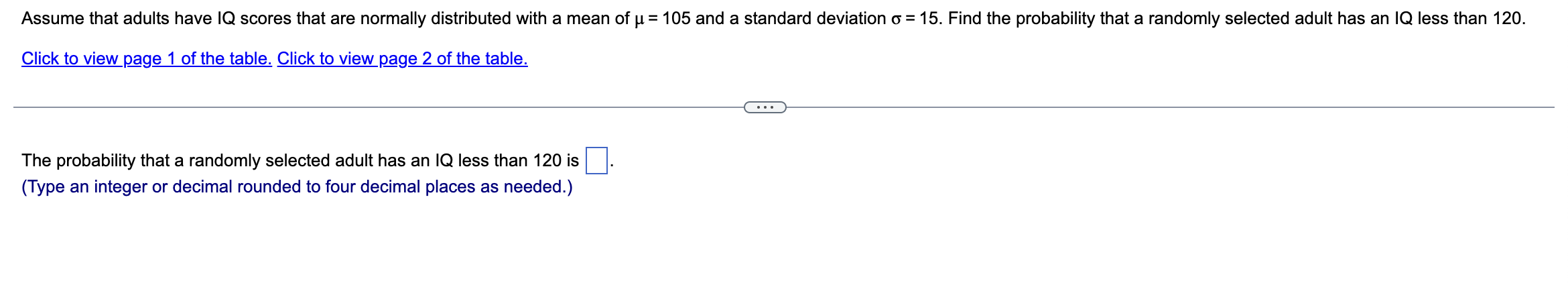 Solved Q17. ﻿Assume that adults have IQ scores that are | Chegg.com