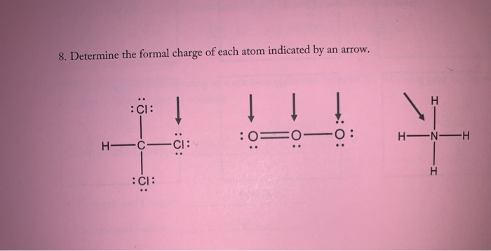 Solved 8. Determine the formal charge of each atom indicated | Chegg.com