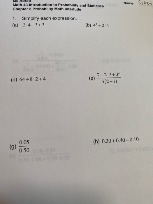 Solved MS Abrao Name:_STACA Math 43 Introduction to | Chegg.com