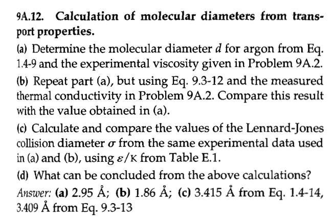 Solved 9A.12. ﻿Calculation of molecular diameters from | Chegg.com