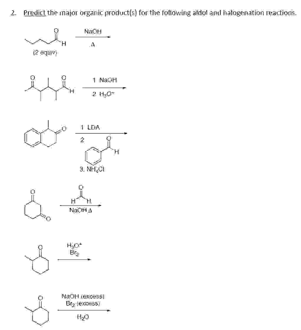 Solved Predict the major organic product(s) ﻿for the | Chegg.com