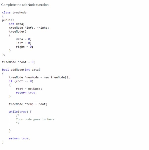 Solved Complete The Addnode Function Class Treenode Public 