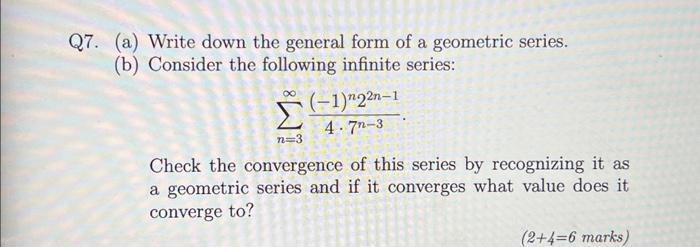 Solved 27. (a) Write down the general form of a geometric | Chegg.com
