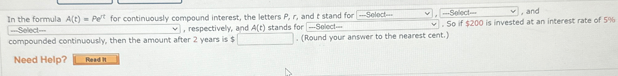 Solved In the formula A(t)=Pert ﻿for continuously compound | Chegg.com