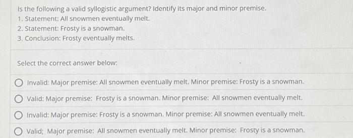 Solved Is the following a valid syllogistic argument? | Chegg.com