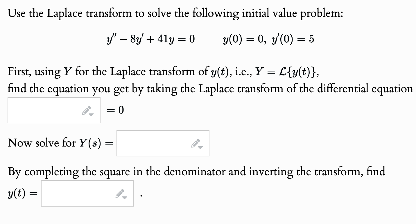 Solved Use the Laplace transform to solve the following | Chegg.com