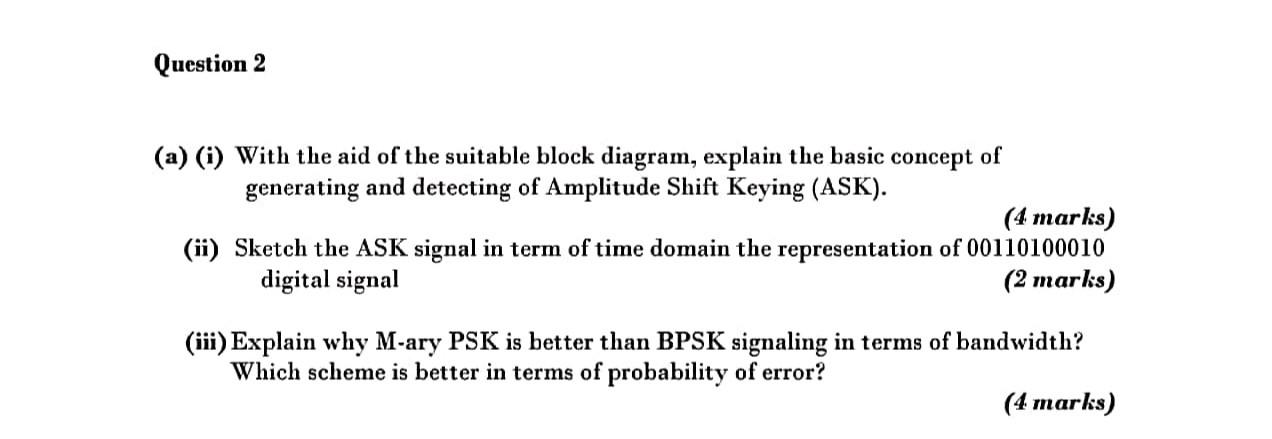 Solved (a) (i) With the aid of the suitable block diagram, | Chegg.com