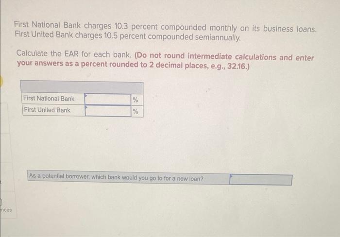 Solved First National Bank charges 10.3 percent compounded | Chegg.com