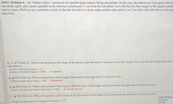 Solved (16\%) Problem 6: An "infinity mirror" consists of | Chegg.com