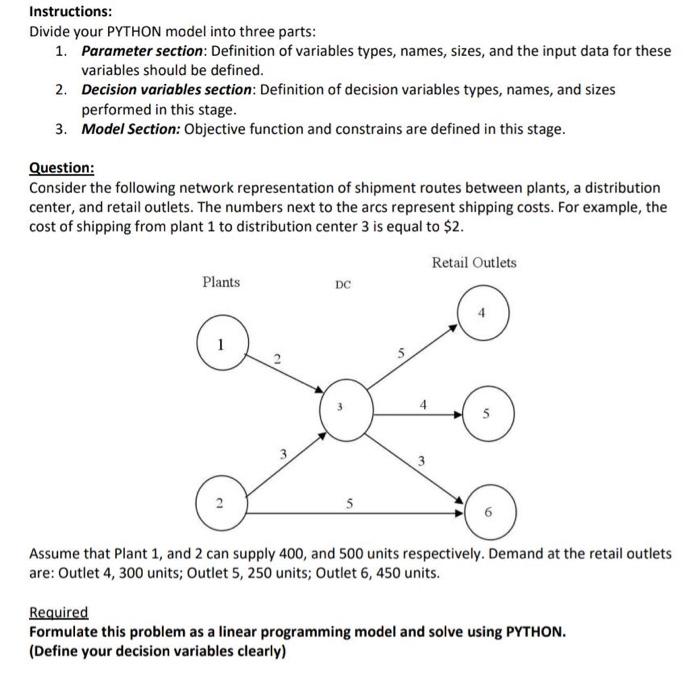 Instructions: Divide your PYTHON model into three | Chegg.com