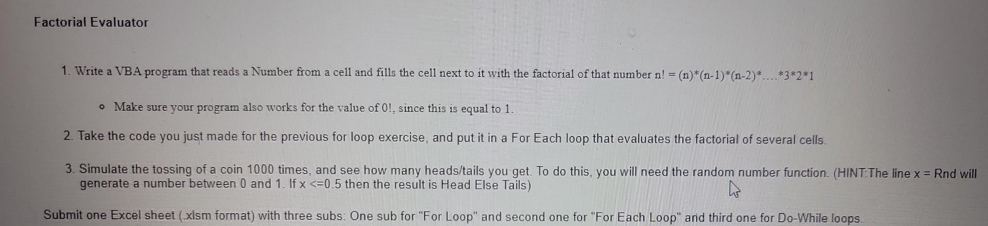 Solved Factorial Evaluator 1. Write a VBA program that reads | Chegg.com
