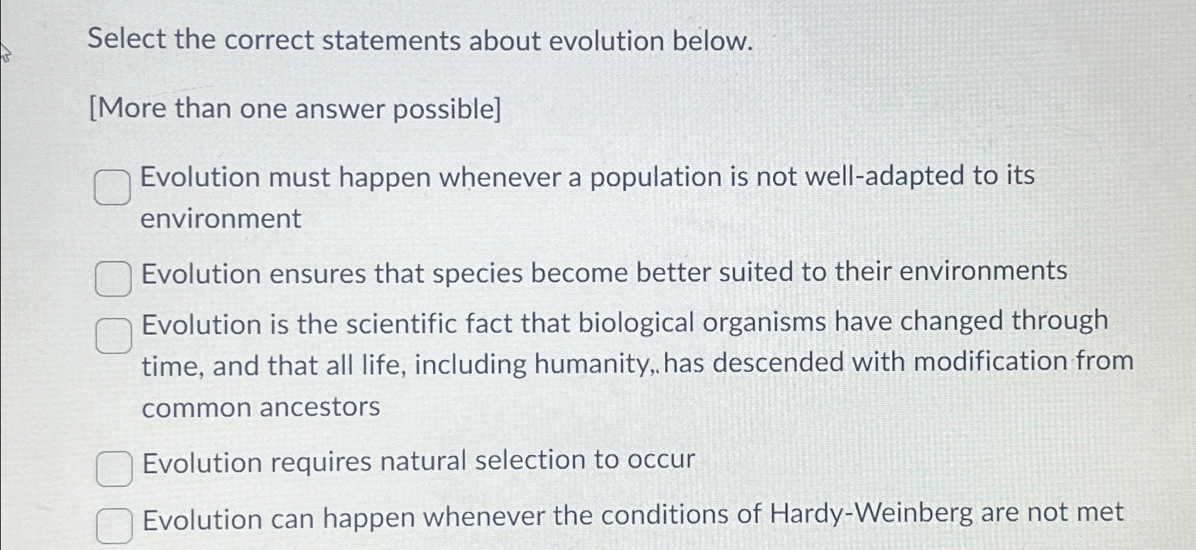 Solved Select the correct statements about evolution | Chegg.com
