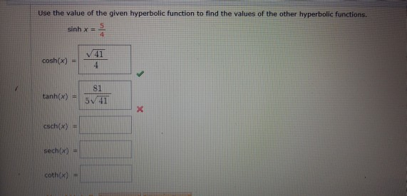 Solved Use the value of the given hyperbolic function to | Chegg.com