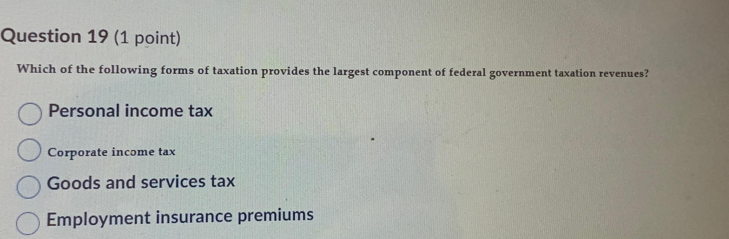 Solved Question 19 (1 ﻿point)Which of the following forms of | Chegg.com