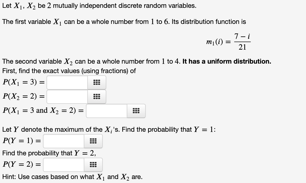 Let X1x2 be 2 mutually Independent Discrete Random